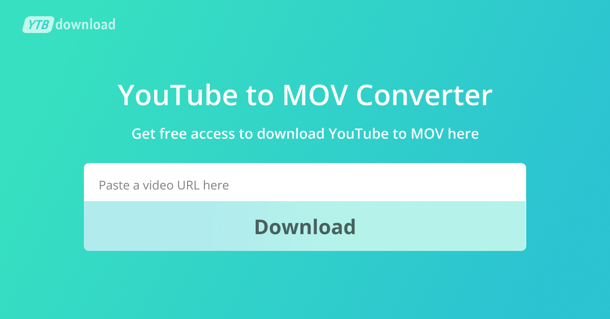YouTube to MOV Converter - Online YT to MOV Download